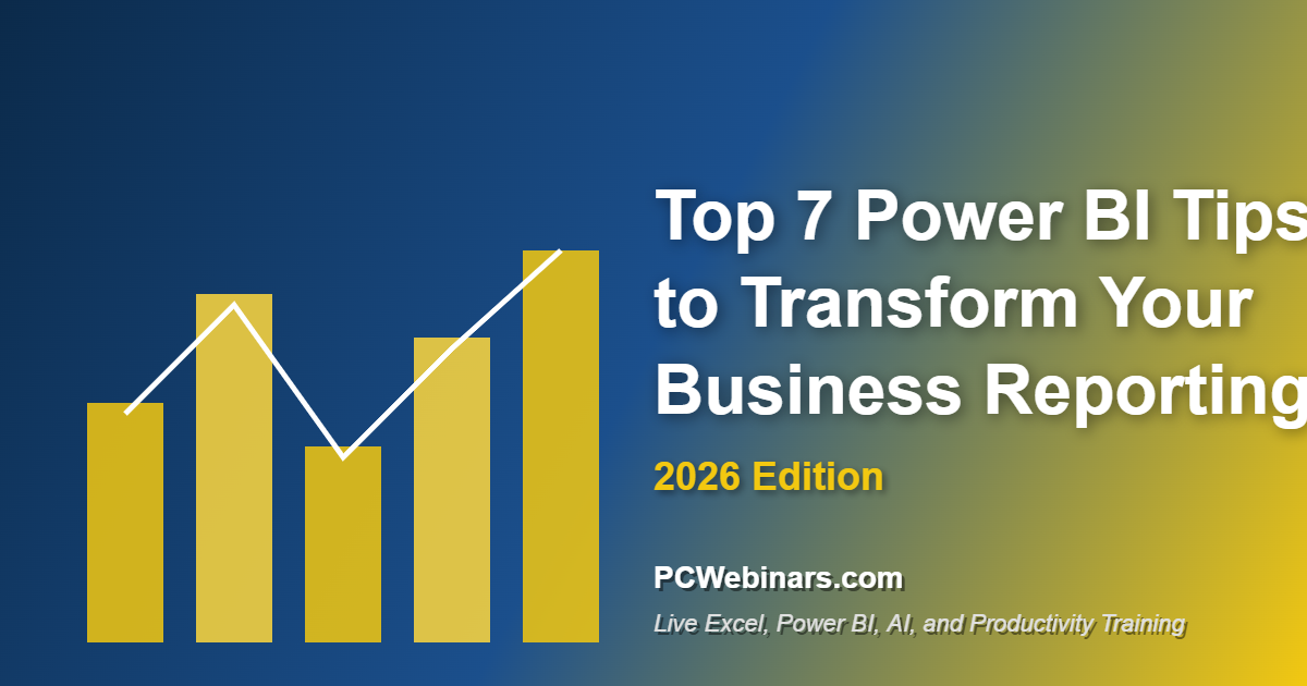 Top 7 Power BI Tips to Transform Your Business Reporting in 2026 - PC ...